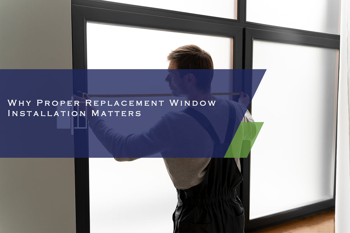Why Proper Replacement Window Installation Matters – CHINA WDMA